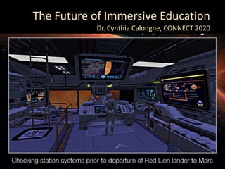 Future of immersive education by calongne | PPTX
