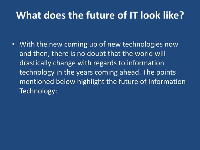 Future of Information Technology | PPTX