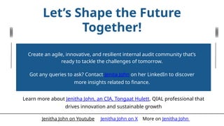 Future of Internal Audit at EAC. Jenitha John | PPTX