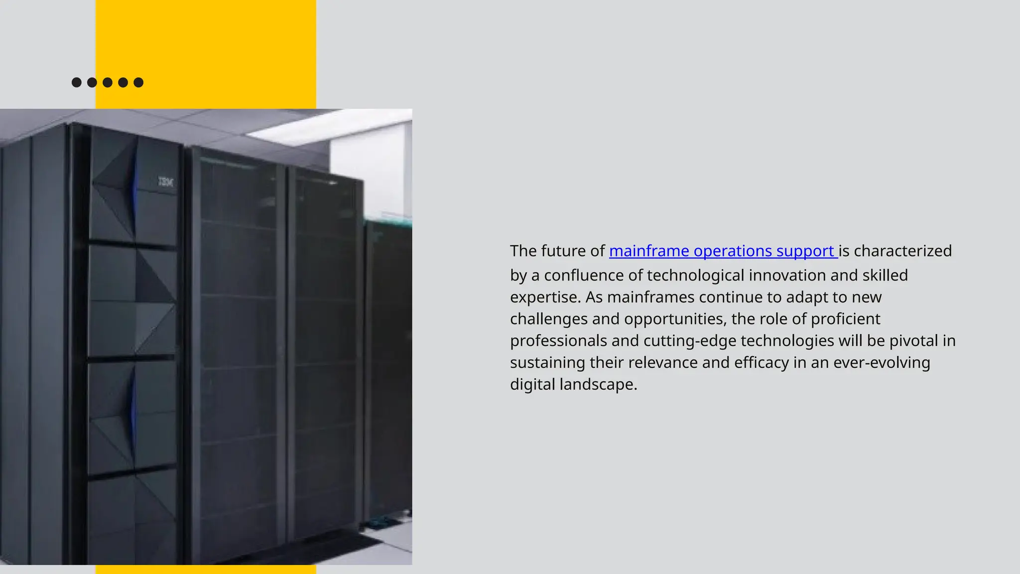 Future of Mainframe Operations Support.pptx