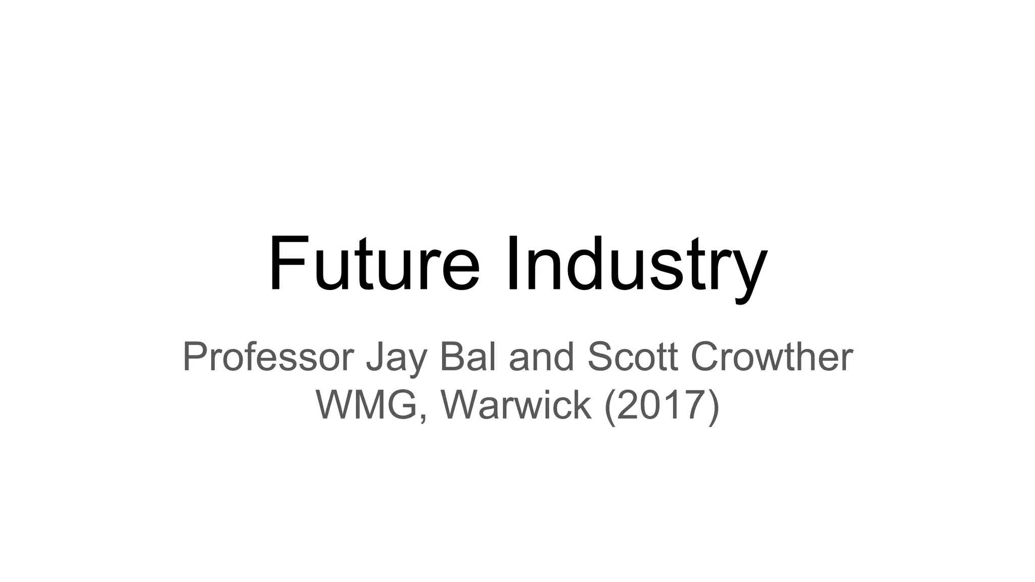 Future of manufacturing vision | PPT