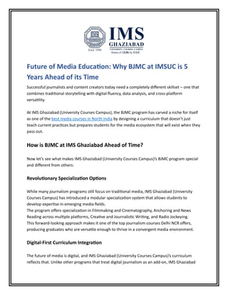 Future of Media Education Why BJMC at IMSUC is 5 Years Ahead of its ...