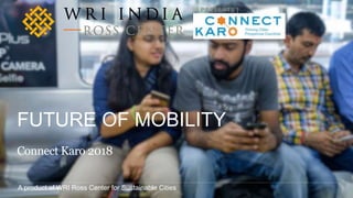 CK2018: Future of Mobility | PPTX