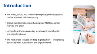 Future of MSME Digitalization Beyond Udyam Registration.pptx