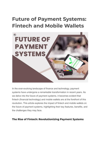 Future of Payment Systems_ Fintech and Mobile Wallets.pdf