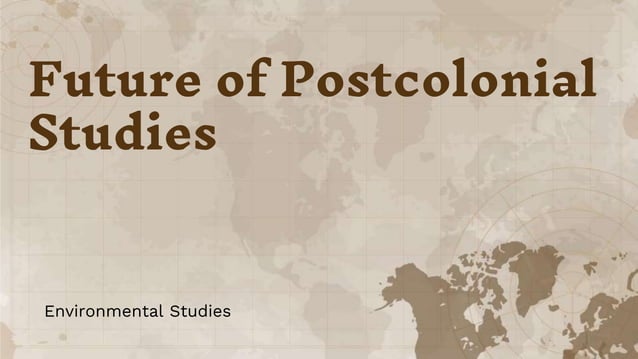 Future of Postcolonial Studies .pptx