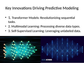 Future of Predictive Modelling in Research and Artificial Intelligence | PPT