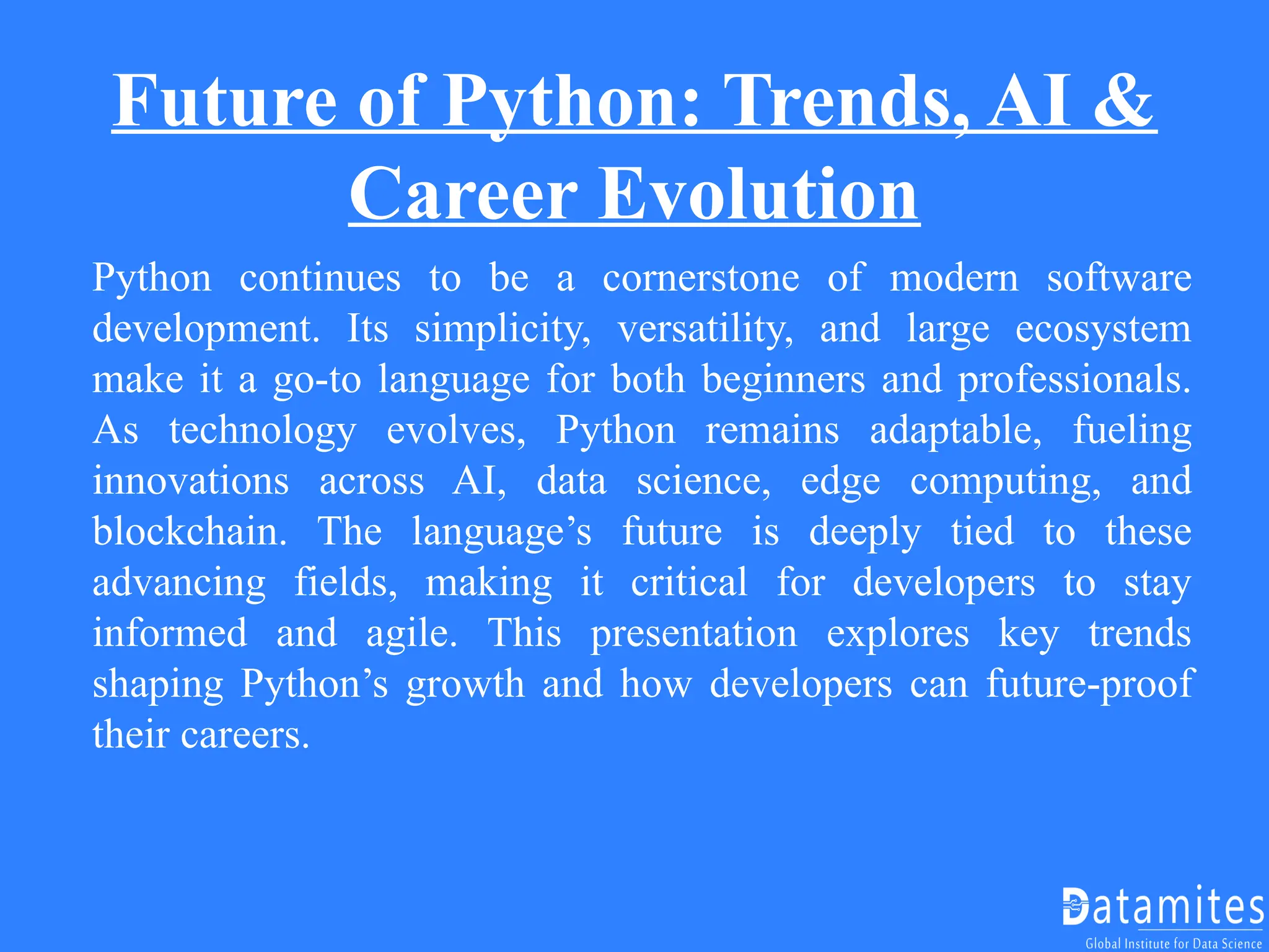 Future of Python Development Trends, AI, and Career Evolution.pptx