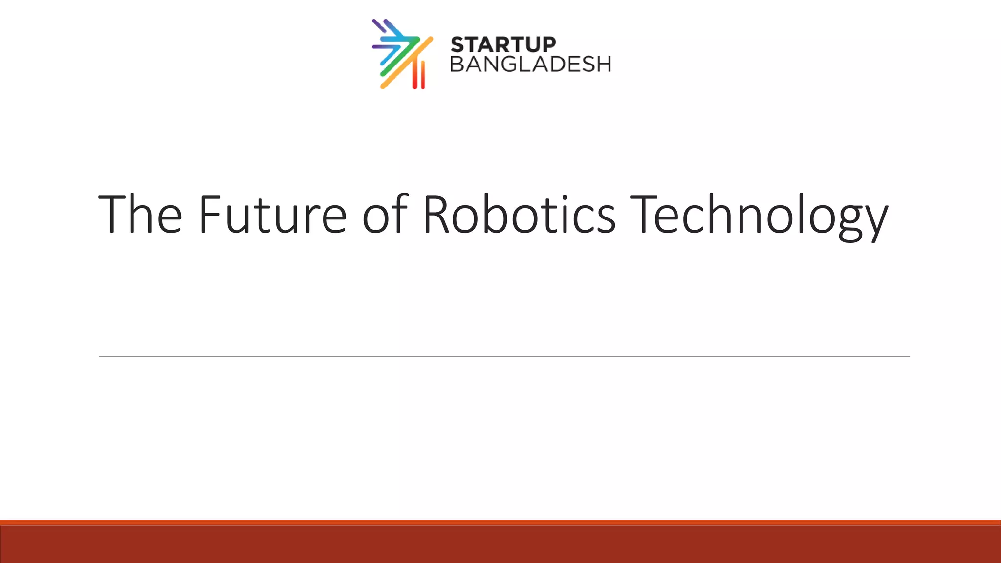 Future of Robotics Technology.pptx