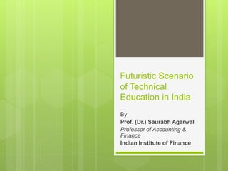 Future of technical education | PPT