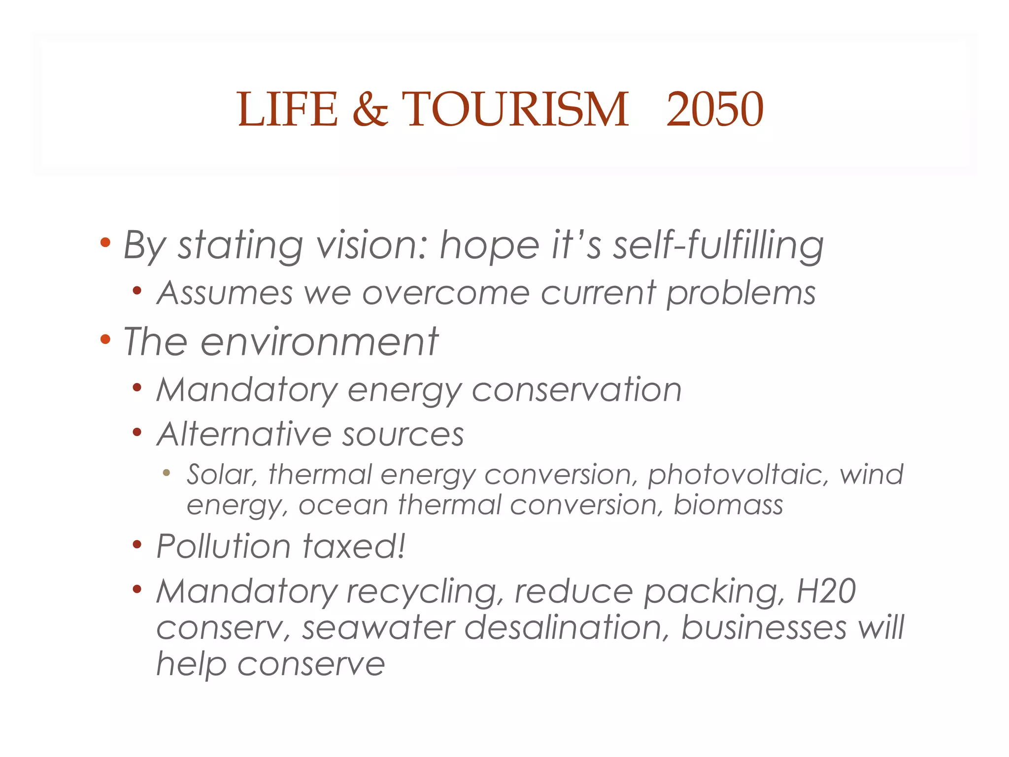 Future of Tourism 2050 | PPT