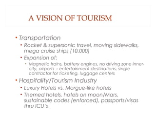 Future of Tourism 2050 | PPT