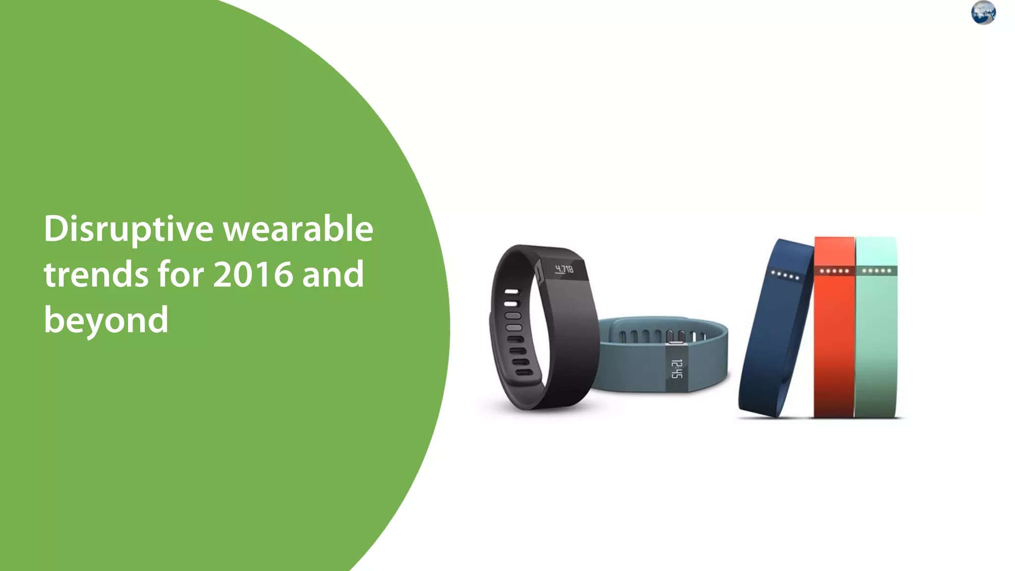 Future of wearable devices 2016 | PPT | Wearable Technology | Consumer ...