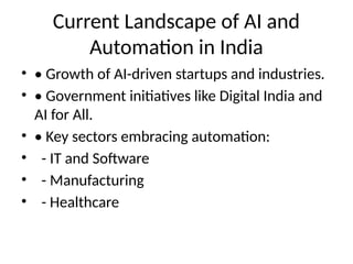 Future_of_Work_Automation_AI_in_India.pptx
