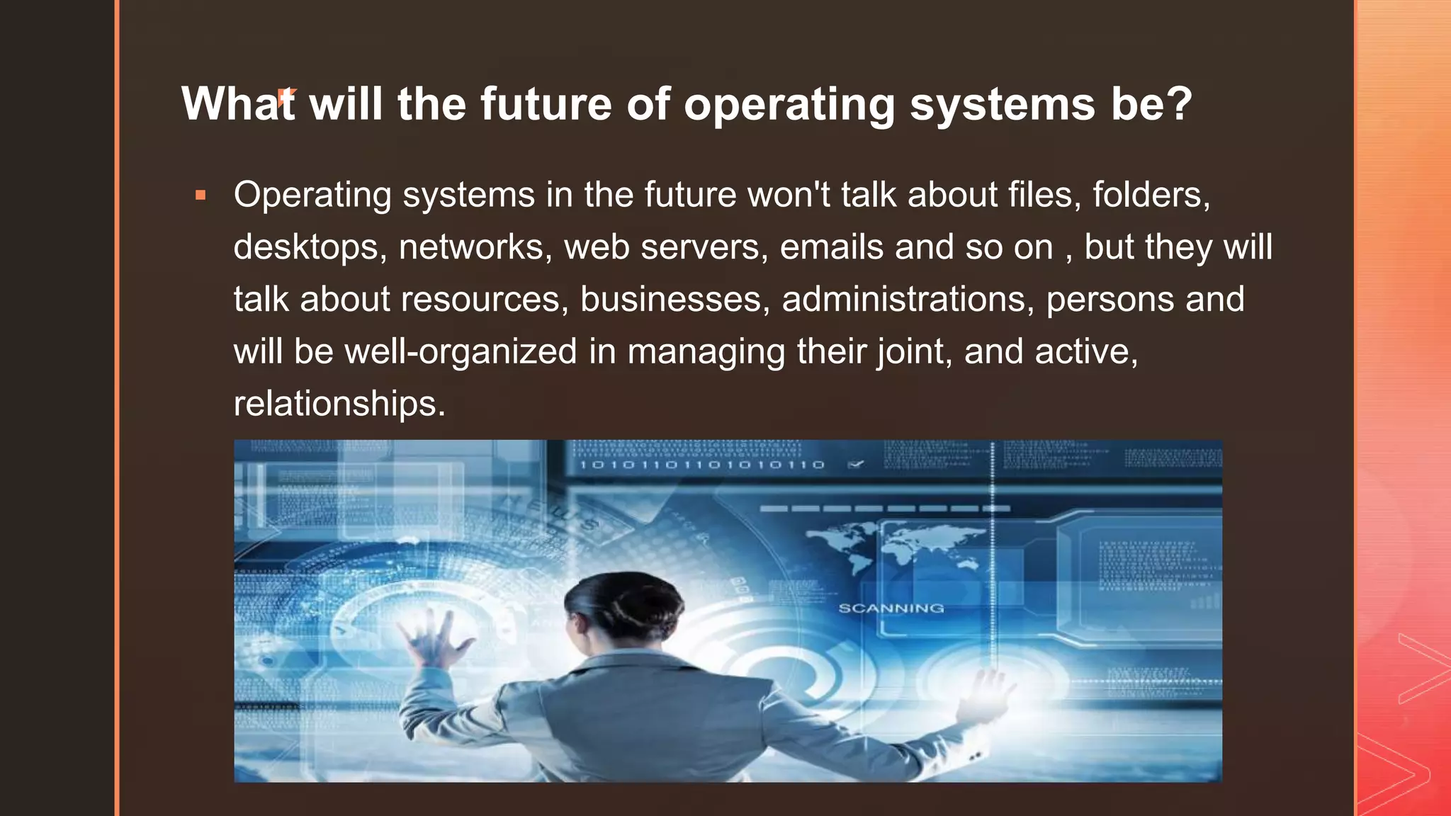 Future operating system | PPTX