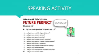 Future Perfect - Future Perfect Progressive.ppt