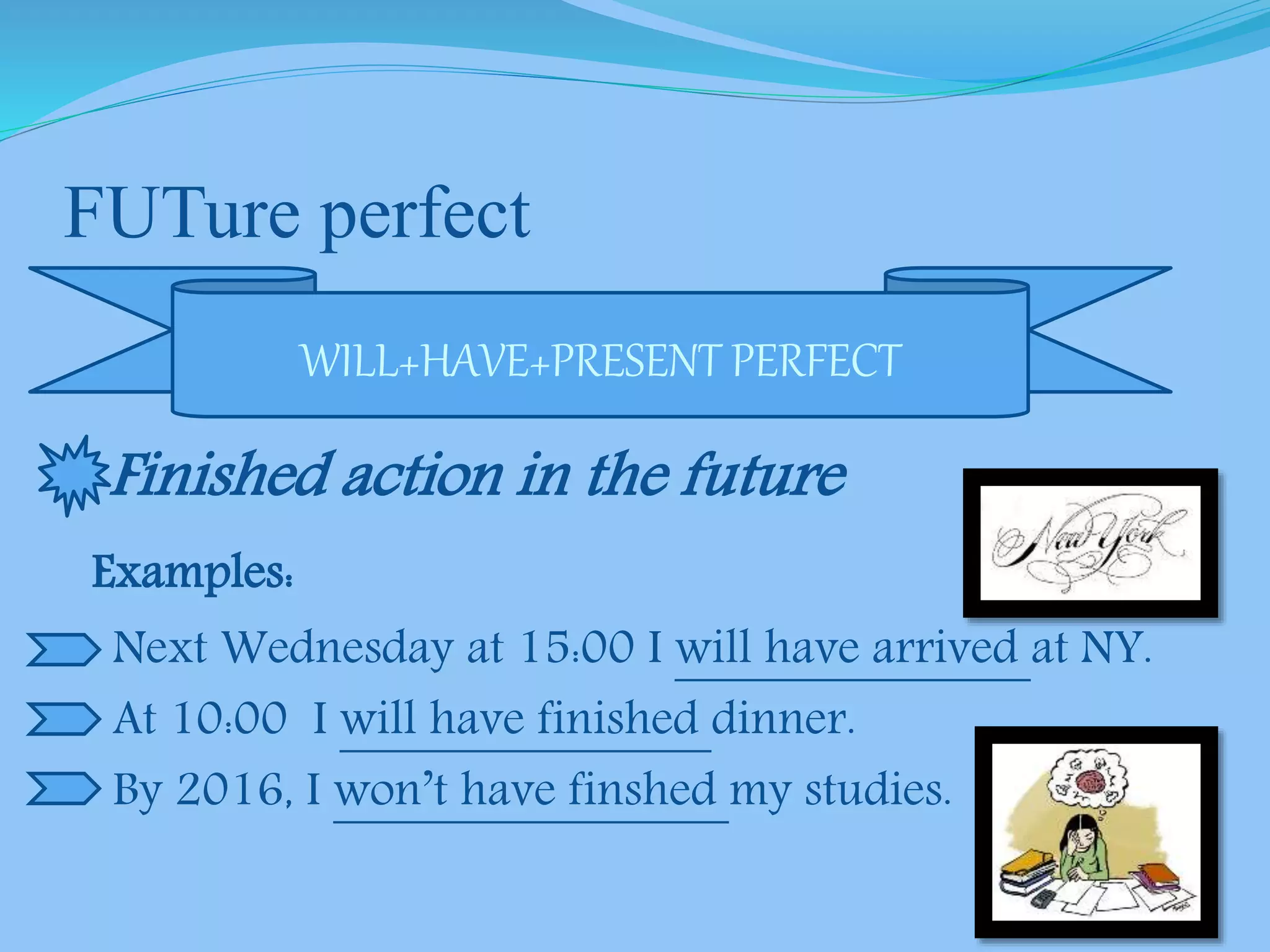 Future perfect and continuous | PPTX