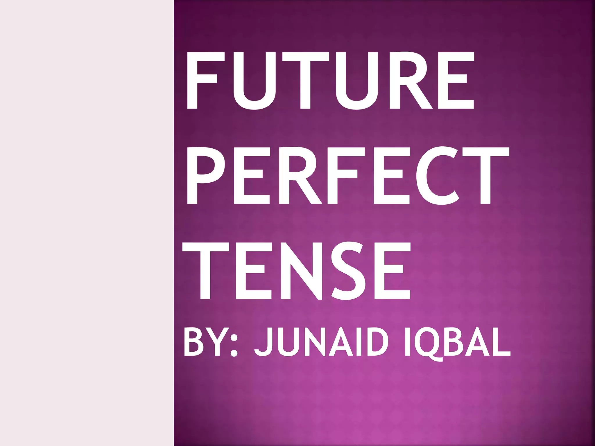 Future perfect tense | PPT