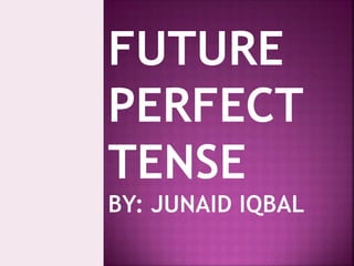 Future perfect tense | PPT
