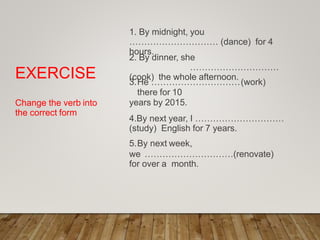 Future perfect continuous tense/ future perfect progressive tense | PPTX