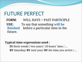Future Perfect&Future Continuousrules.ppt