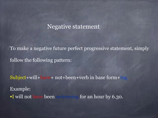 Future perfect progressive tense | PPT