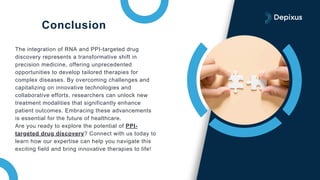 Future Perspectives: The Role of RNA and PPI-Targeted Drug Discovery in ...