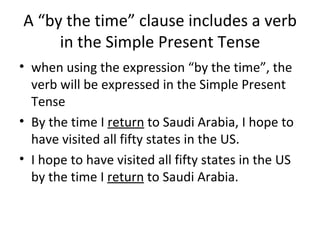 General Future Plans vs. Future Plans by a Specified Time | PPT