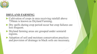 Future prospects and problems in dryland agriculture | PPTX