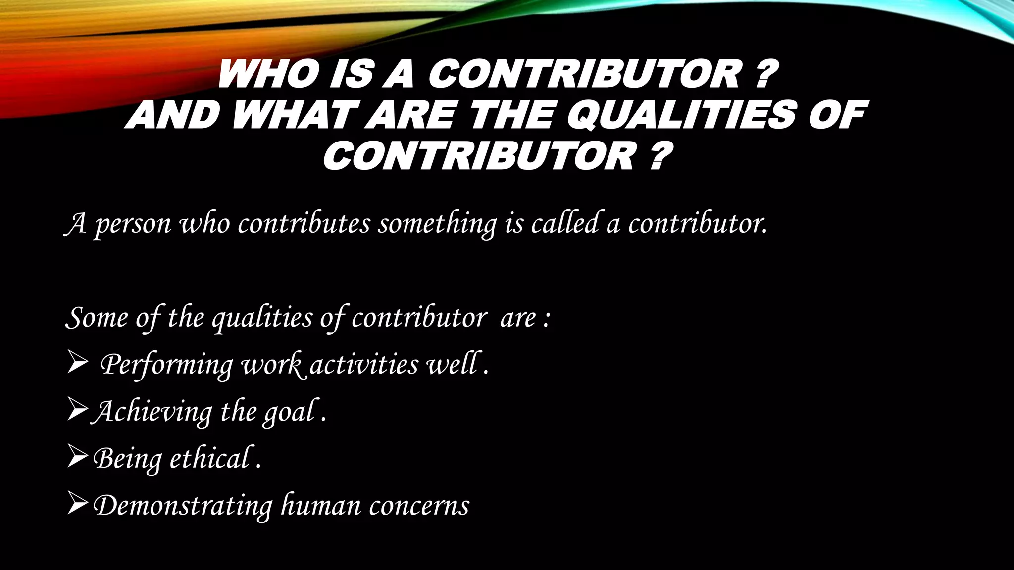 Understanding Contributors | PPT