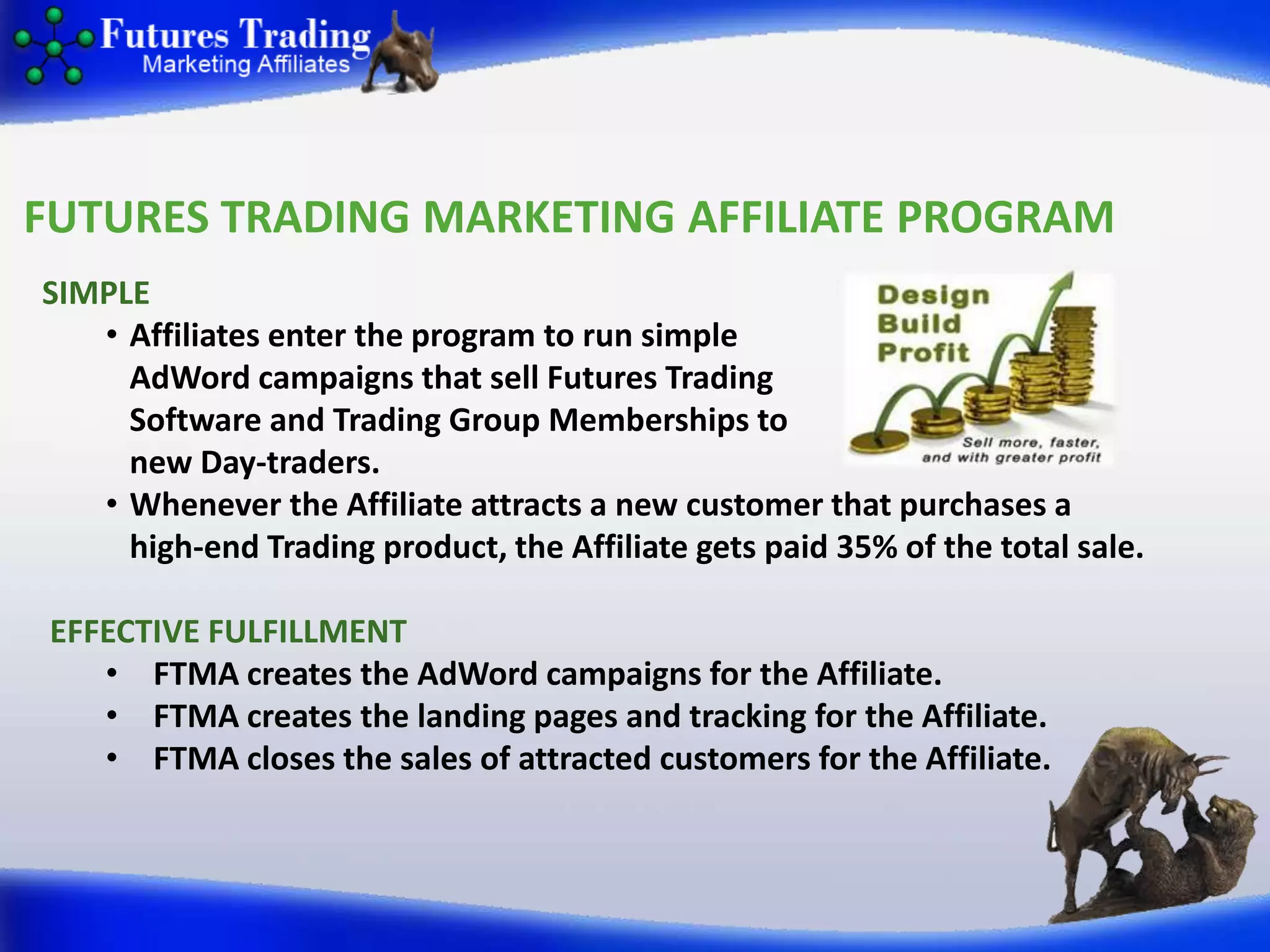 Futures trading-marketing-affiliates-show | PPSX