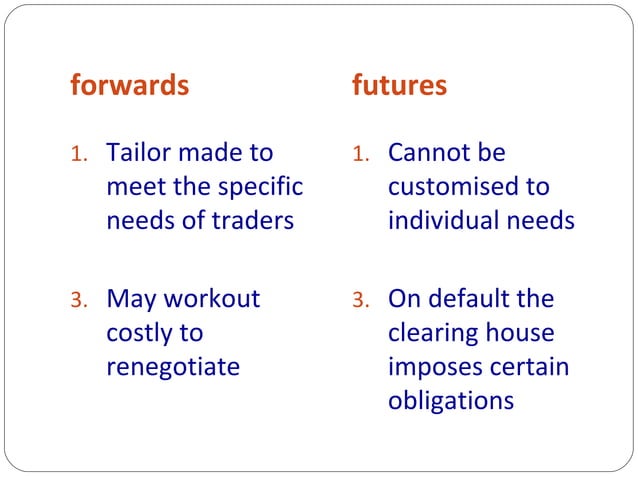Futures and forwards | PPT