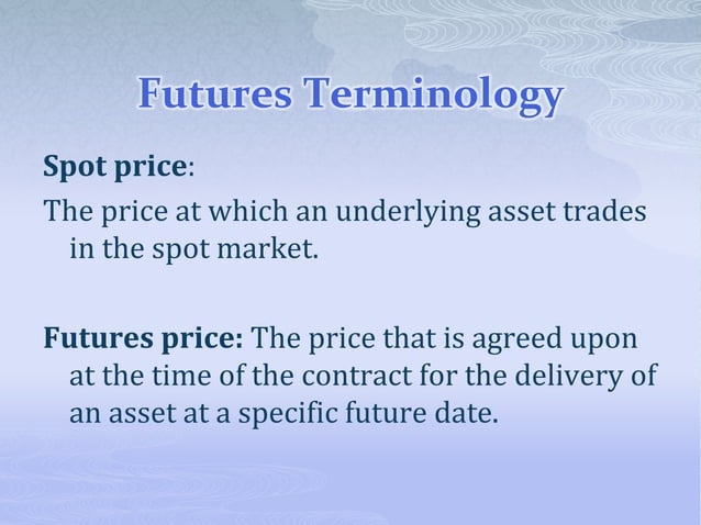 Futures and future contracts & trading mechanism of derivatives on ...