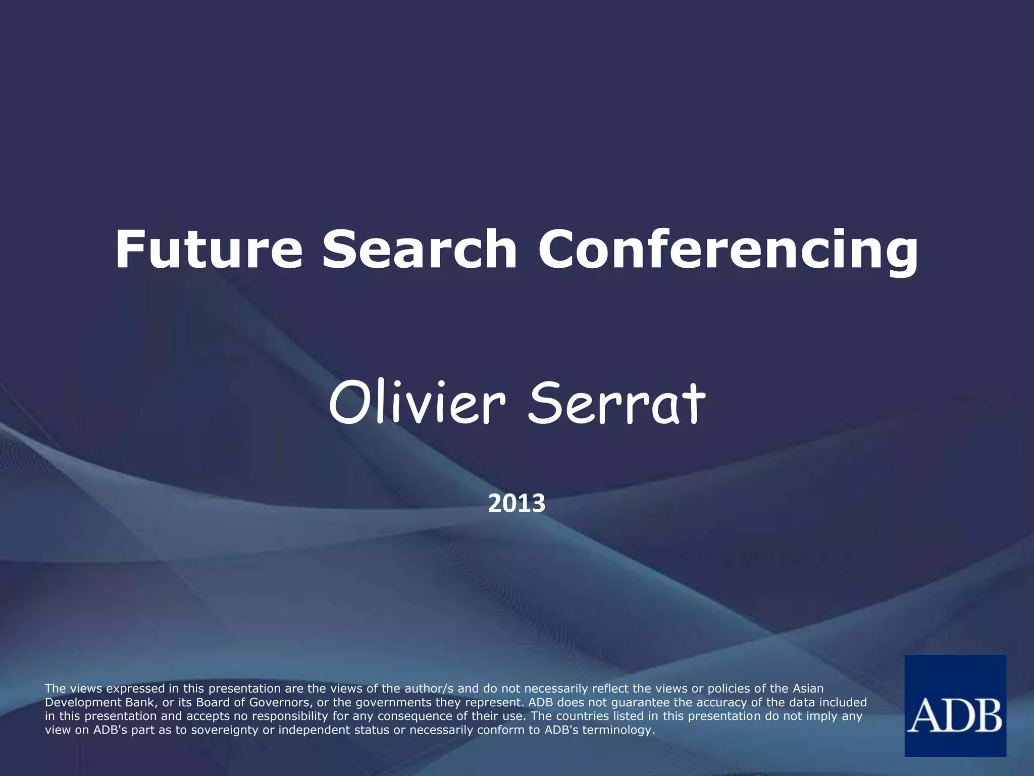 Future Search Conferencing | PPTX