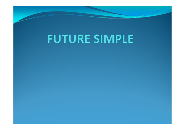Future simple | PPT