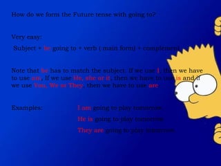 Future simple be going to | PPT