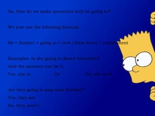 Future simple be going to | PPT