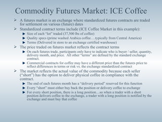 Coffee Trading / Hedging | PPT