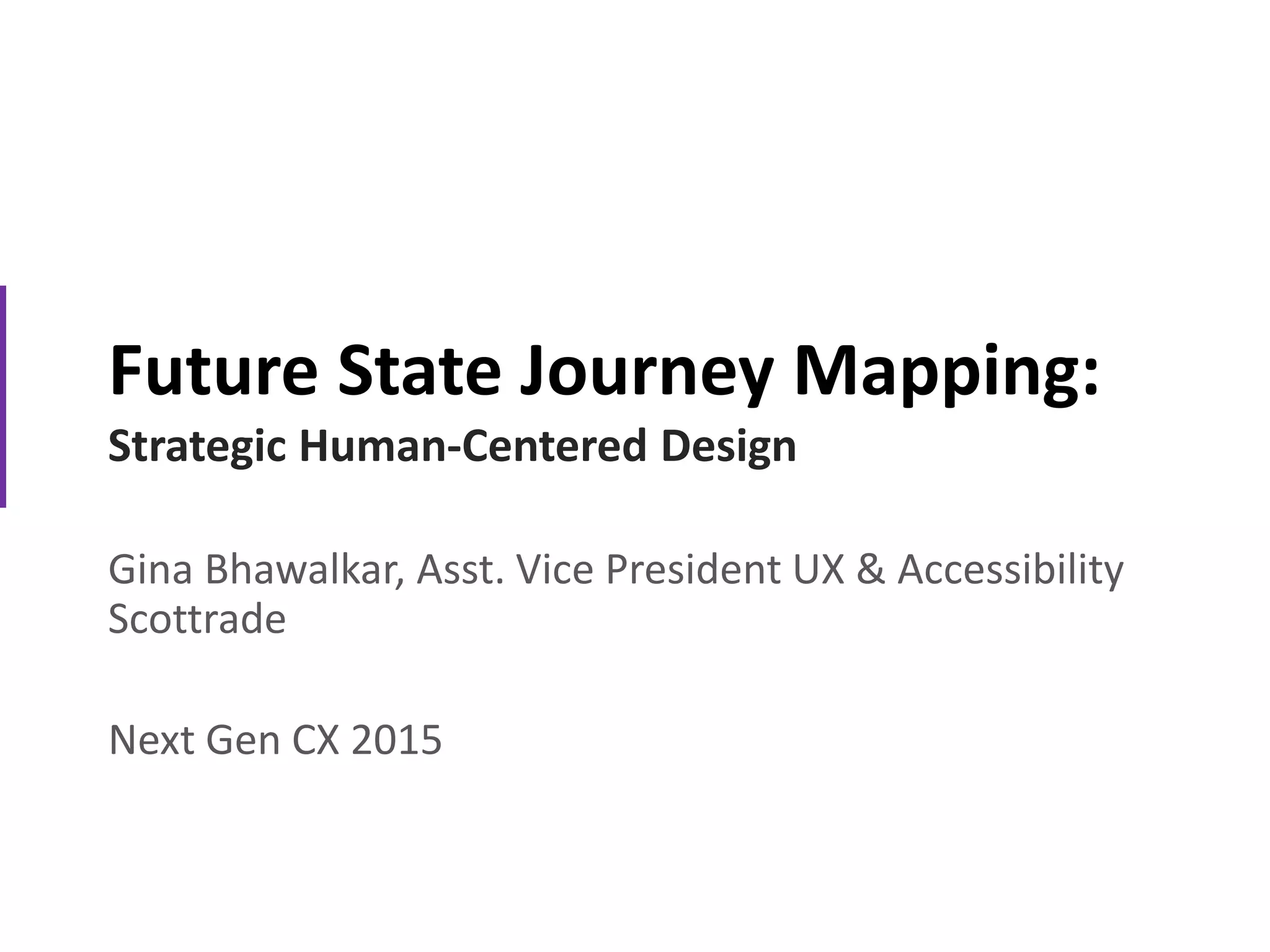Future state journey mapping | PPTX