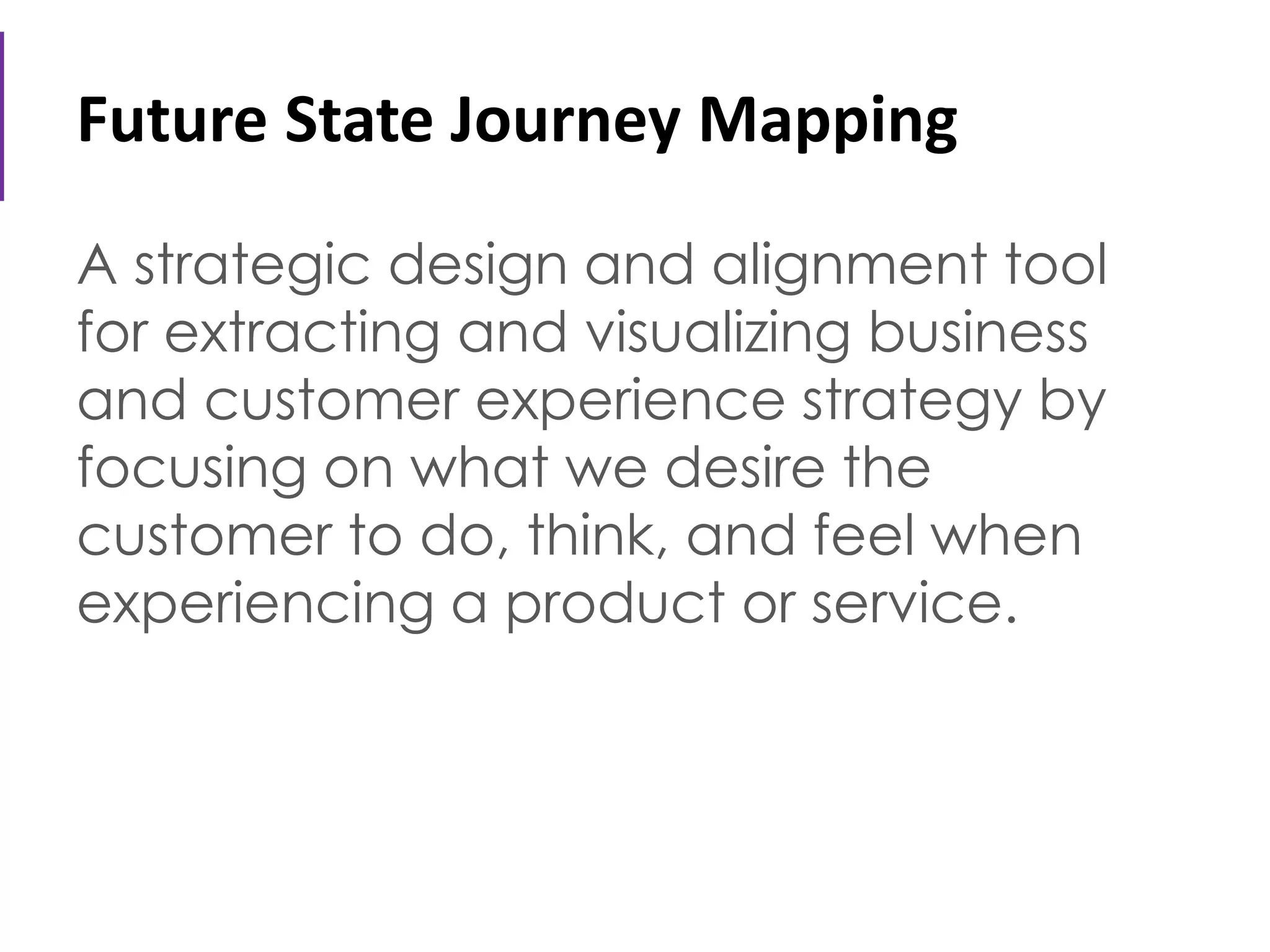 Future state journey mapping | PPTX