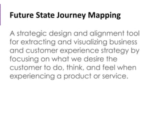Future state journey mapping | PPTX