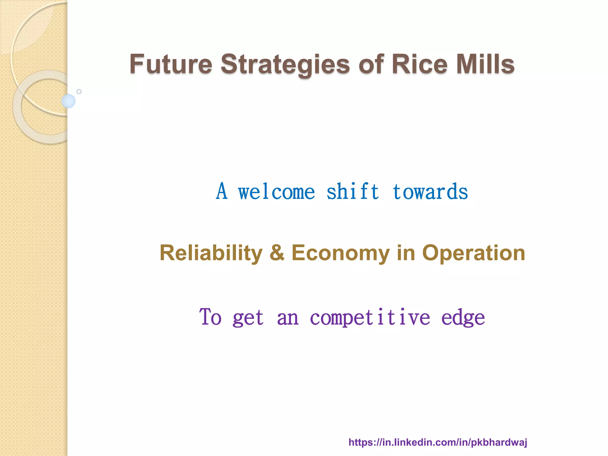 Future strategy of rice mills | PPTX