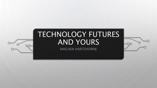 Future Technology | PPT