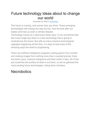 Future technology ideas about to change our world.docx