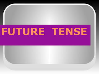 Future tense | ODP
