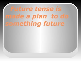 Future tense | ODP