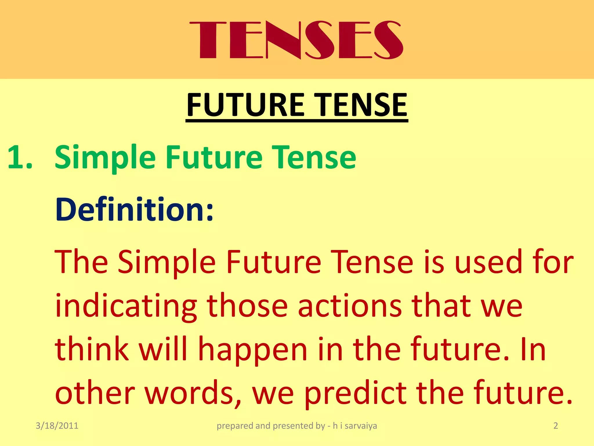Future tense for slideshare | PPTX