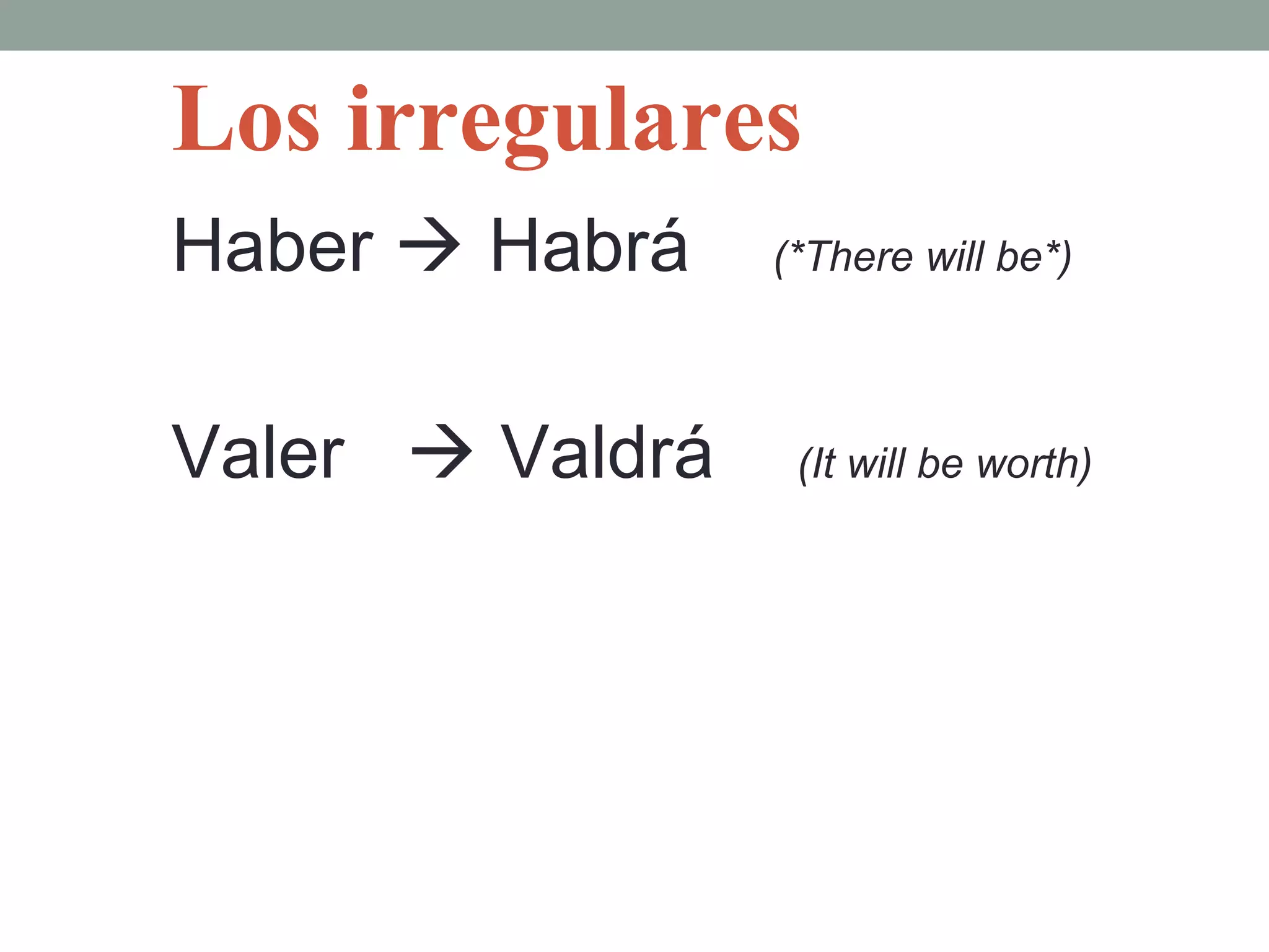 Future tense irregular | PPT