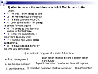 Future tenses(exercises) | PPT