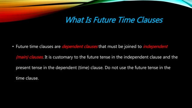 Future time clauses and if clauses | PPTX